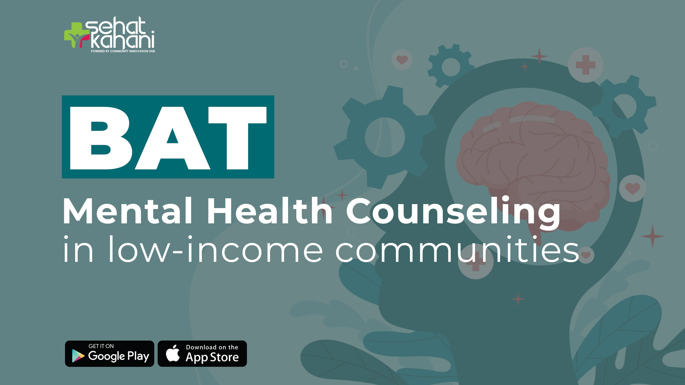 Sehat kahani | BAT – Mental Health Counseling in low-income communities